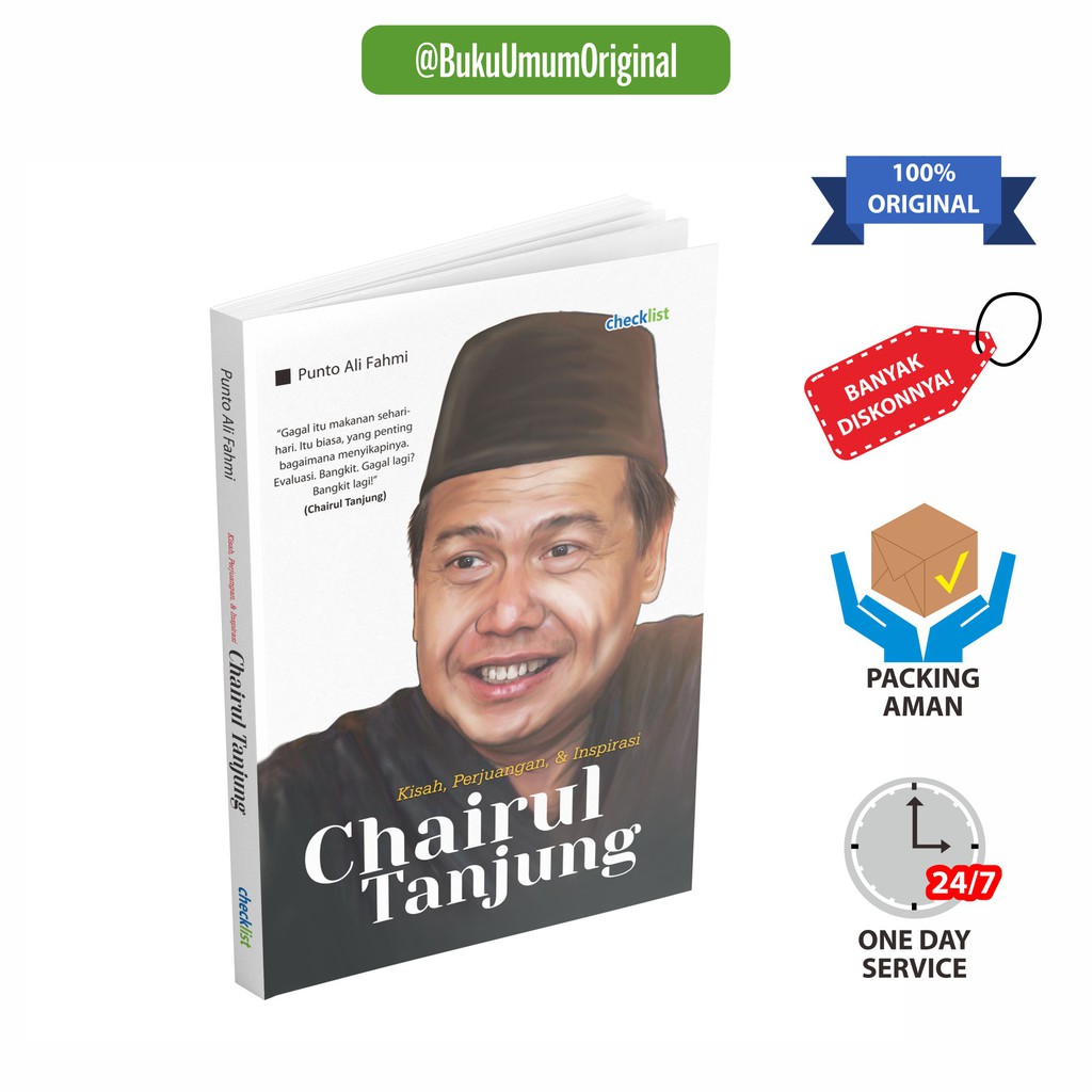 Jual Buku Biografi Kisah, Perjuangan, dan Inspirasi Chairul Tanjung | Shopee Indonesia