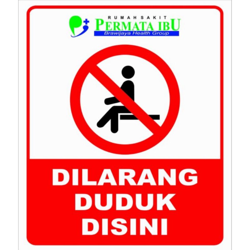Jual STIKER DILARANG DUDUK UK. 17x20cm | Shopee Indonesia
