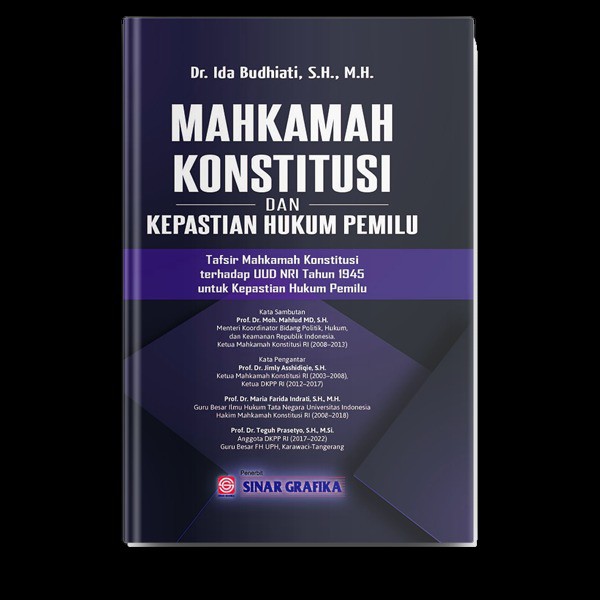 Jual Buku Mahkamah Konstitusi Dan Kepastian Hukum Pemilu Sinar Grafika Shopee Indonesia 