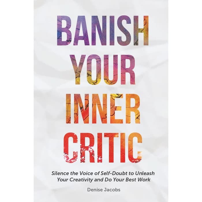 Jual Buku - Banish Your Inner Critic (Softcover) | Shopee Indonesia