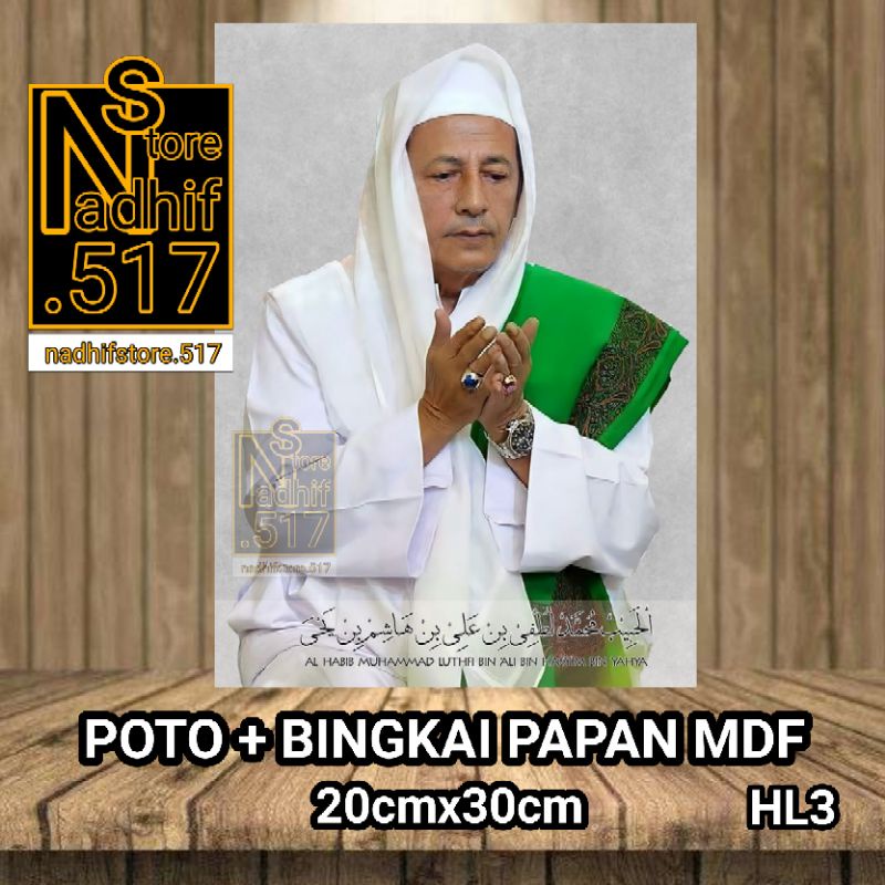 Jual Poto Poster Poto Habib Lutfi Bin Yahya Poto Papan MDF | Shopee ...