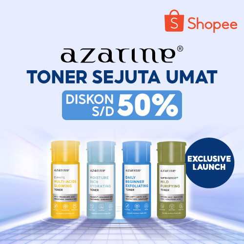 Azarine: Toner Sejuta Umat | 22-27 Feb