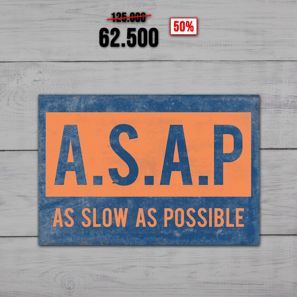 Jual POSTER SIGN KAYU OFFICE MOTIVASI - A.S.A.P | Shopee Indonesia