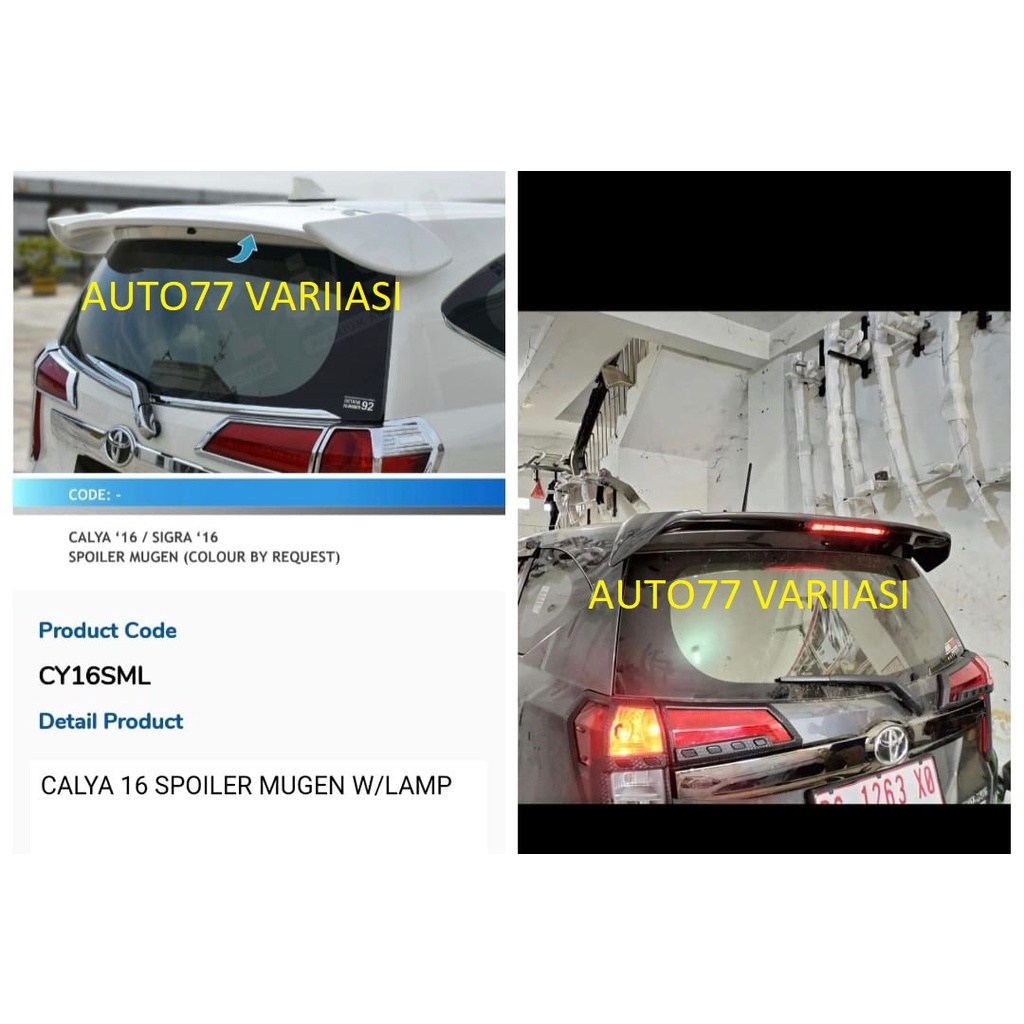 Jual Spoiler calya sigra 2016 up with lamp model mugen color by request ...