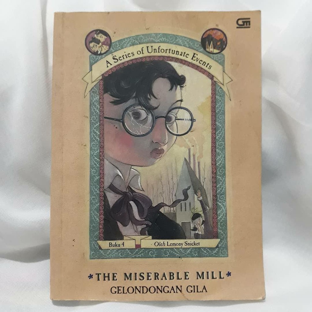 Jual The Miserable Mill (A Series of Unfortunate Events - Buku 4 ...
