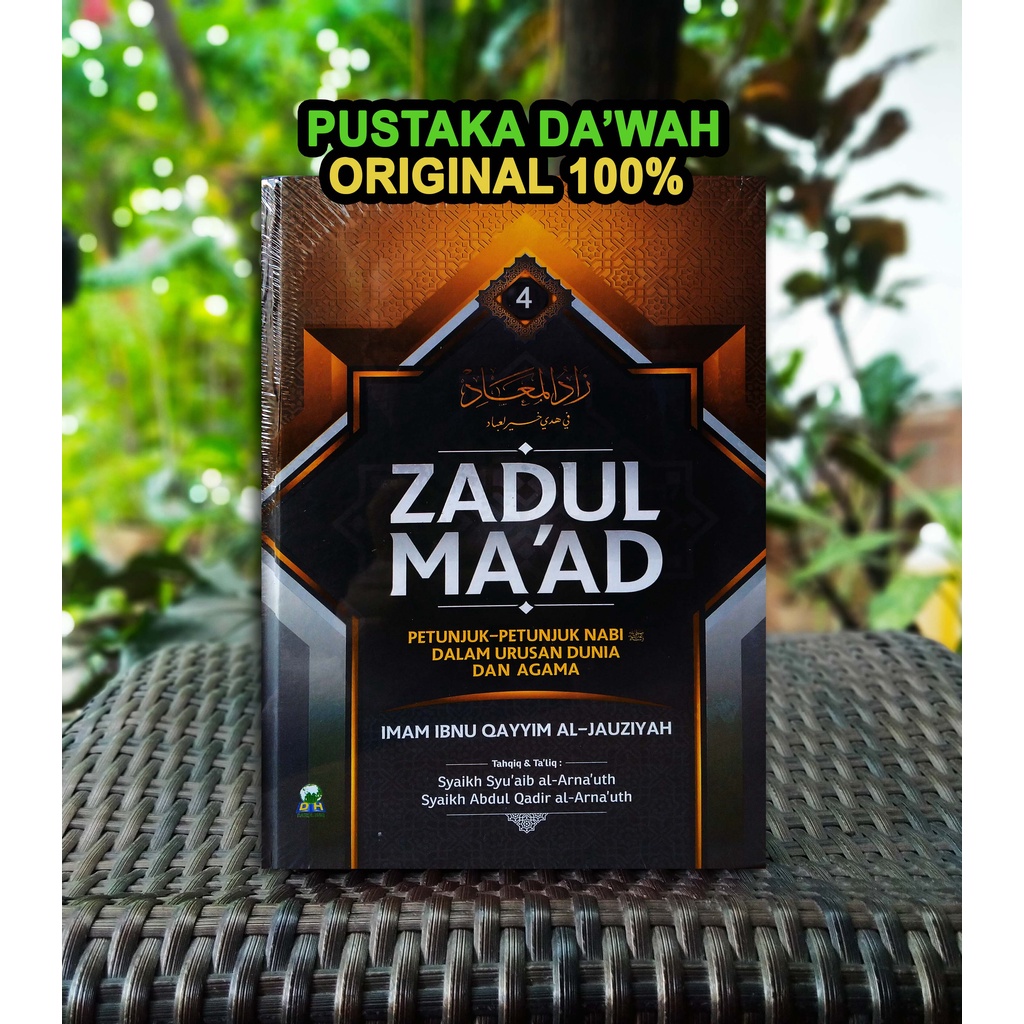 Jual Zadul Maad Jilid 4 Petunjuk-Petunjuk Nabi Dalam Urusan Dunia Dan Agama Imam Ibnu Qayyim al ...