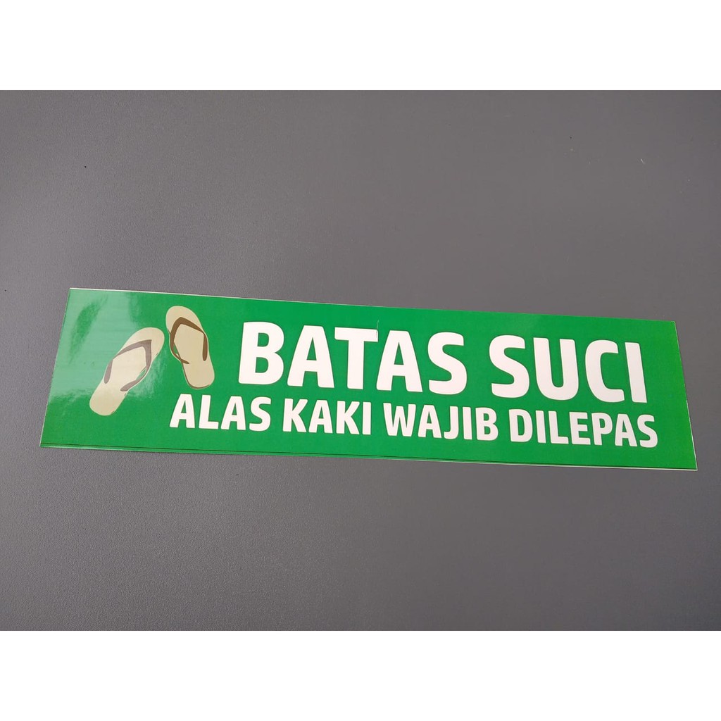 Jual Sticker Batas suci | BATAS SUCI DI MASJID | Bahan Vinyl | 31 cm x ...