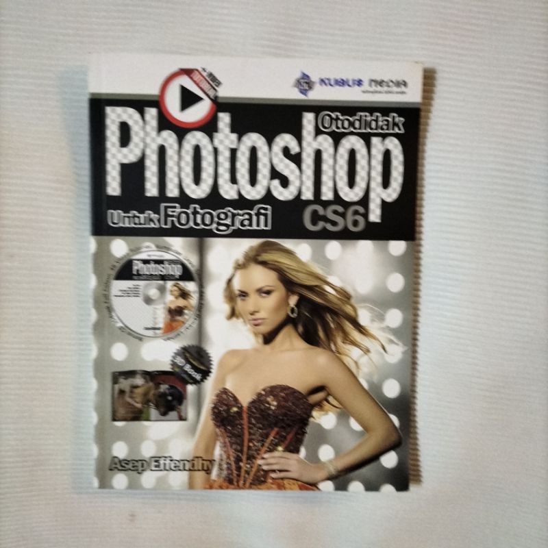 Jual Otodidak Photoshop Untuk Fotografi CS6 Plus CD Video Tutorial ...