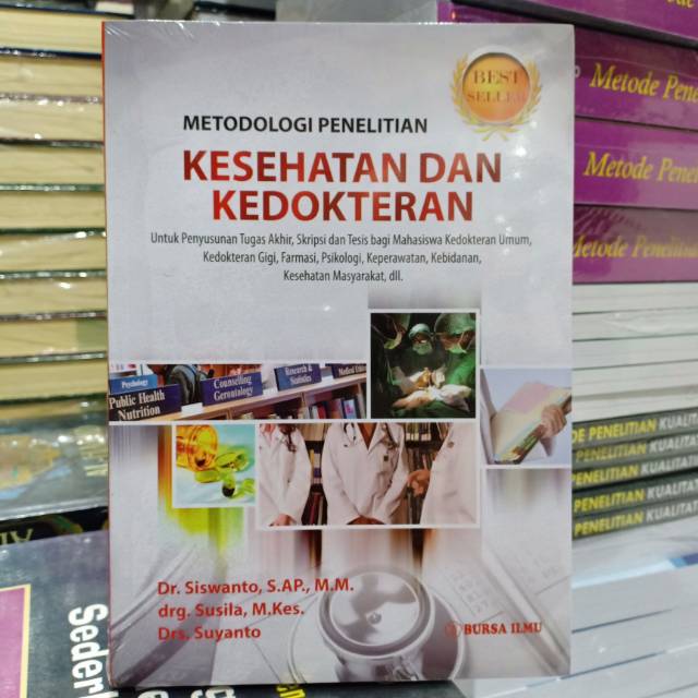 Jual Metodologi Penelitian Kesehatan dan Kedokteran untuk Penyusunan Tugas Akhir Skripsi ...