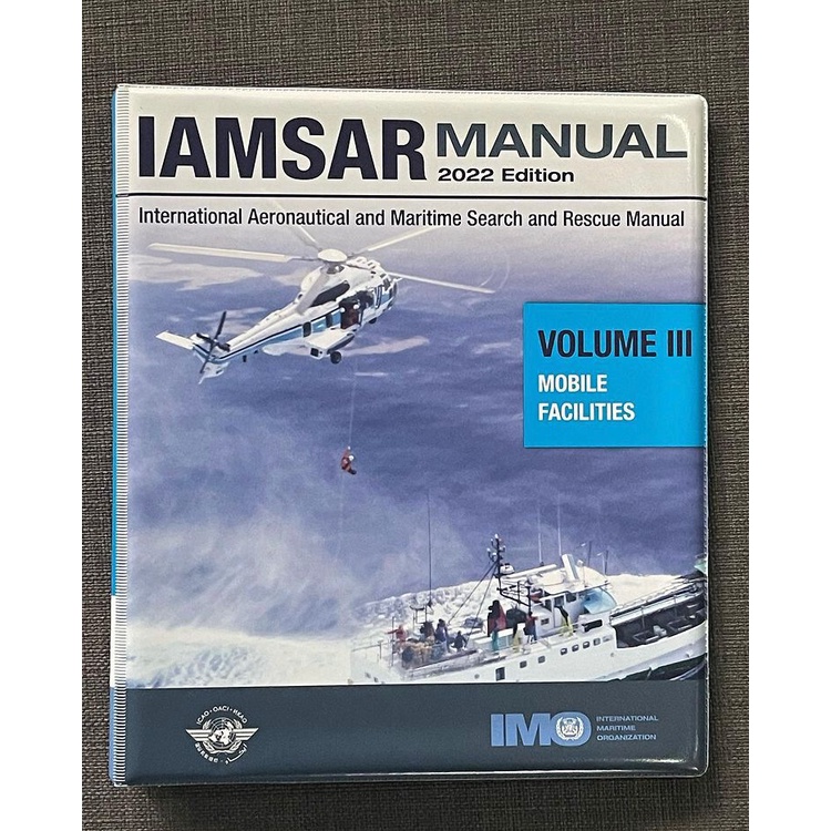 Jual Buku Teknik IMO IAMSAR Manual Volume III 3 2022 Edition IMO IK962E | Shopee Indonesia