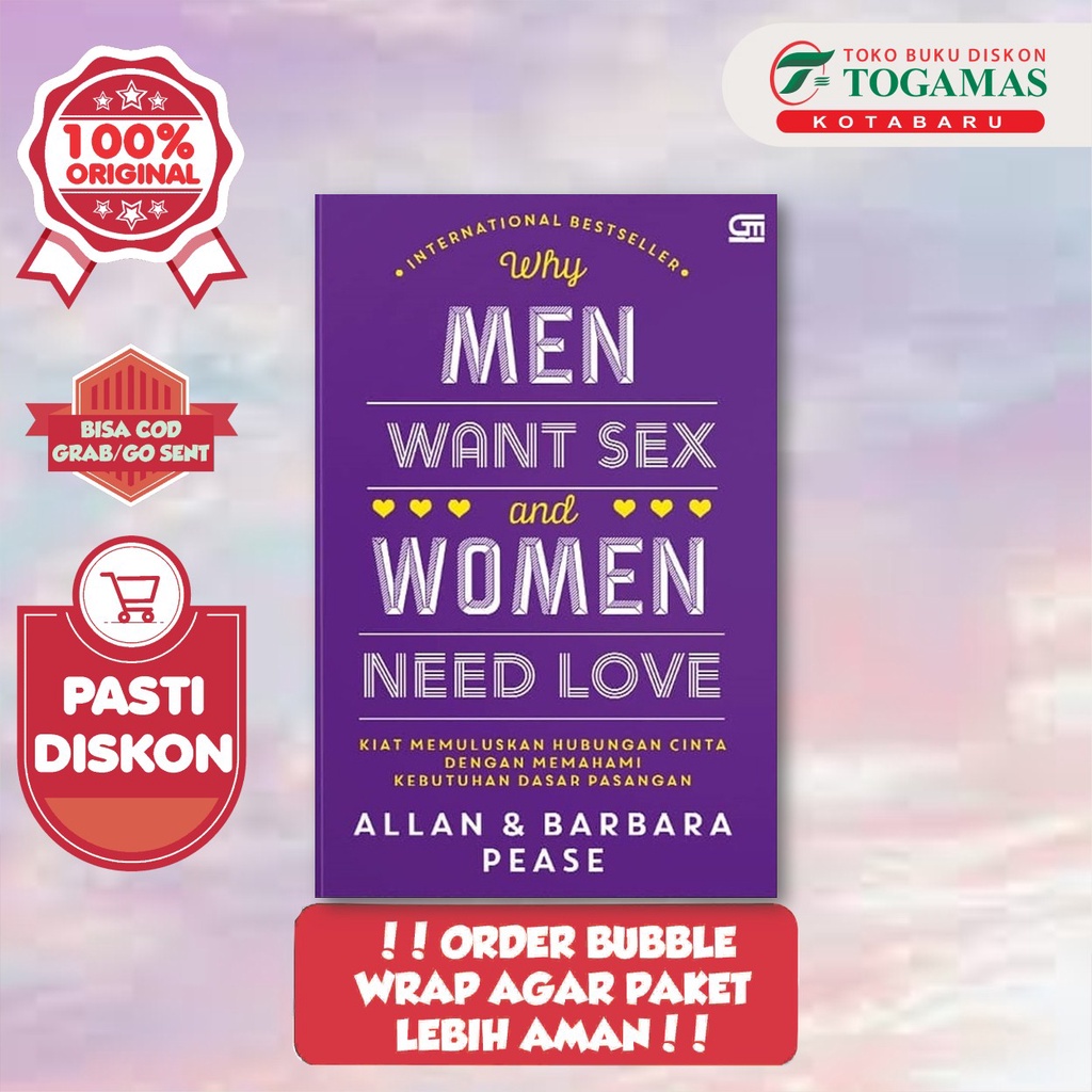 Jual Why Men Want Sex And Women Need Love Allan And Barbara Pease