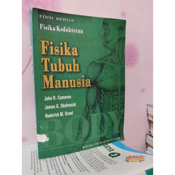 Jual buku fisika kedokteran/fisika tubuh manusia by John R Cameron ...