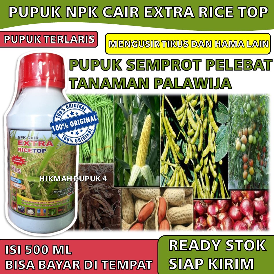 Jual PUPUK NPK CAIR EXTRA RICETOP 500 ML Pupuk Semprot Pelebat Tanaman Palawija - Pupuk ...