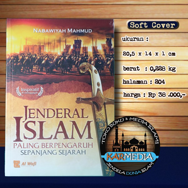 Jual Jenderal Islam Paling Berpengaruh Sepanjang Sejarah - Nabawiyah Mahmud - Al Wafi - Karmedia ...