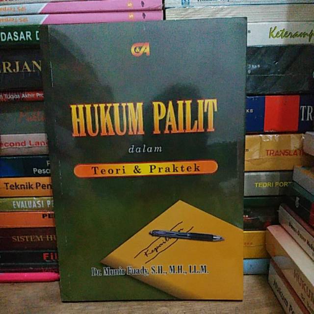 Jual Hukum Pailit dalam Teori&Praktek | Shopee Indonesia
