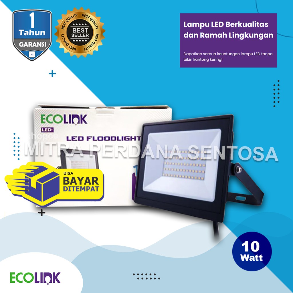 Jual Lampu LED SOROT Outdoor 10W Flood Light Floodlight ECOLINK IP65 Anti Air TAHAN LAMA SUPER ...