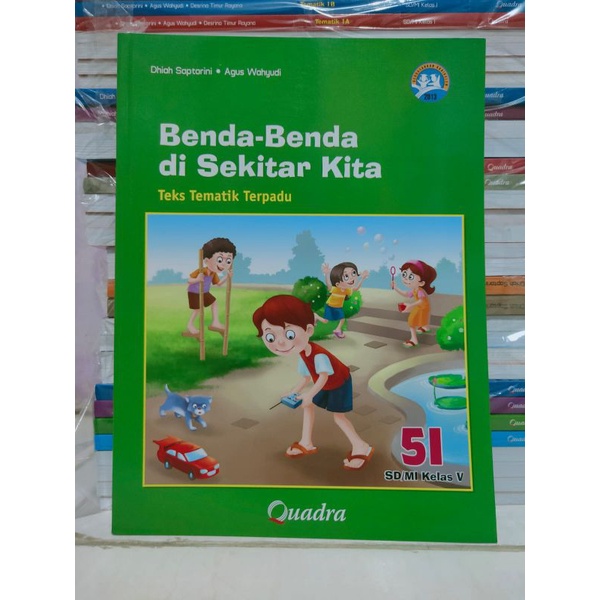 Jual Buku Teks Tematik Terpadu Jilid 5A-5B- 5C- 5D- 5E- 5F-5G- 5H- 5i Kelas 5 SD/Mi K13 ( Quadra ...