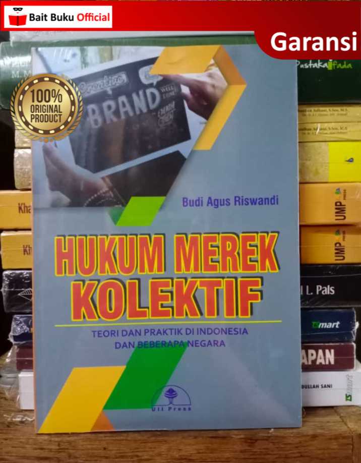 Jual Hukum Merek Kolektif Teori dan Praktik di Indonesia dan Beberapa Negara | Shopee Indonesia