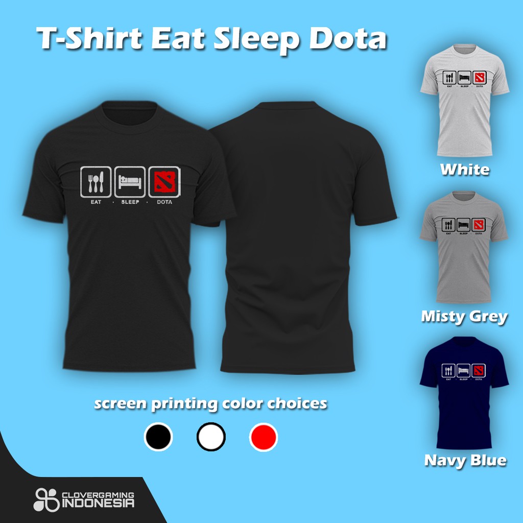 Jual Kaos Eat Sleep Dota Logo - Kaos Premium | Shopee Indonesia