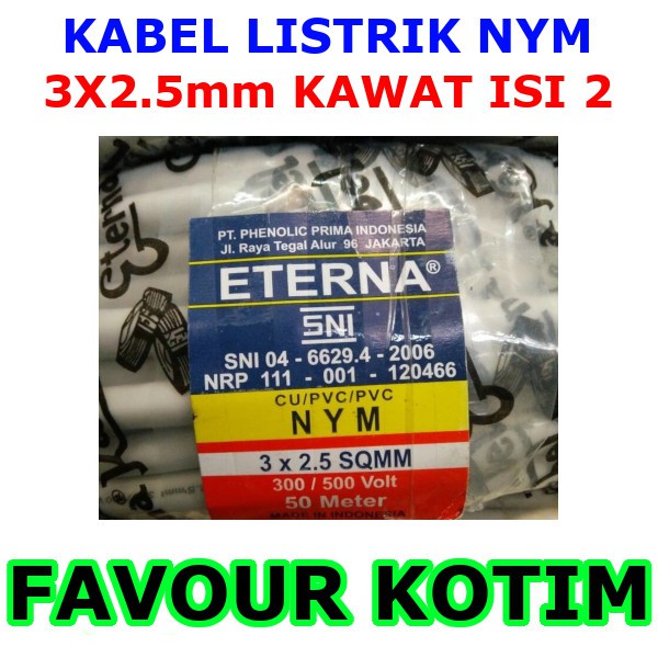 Jual KABEL ETERNA NYM 3X2.5MM 3 X 2.5MM KAWAT ISI 3 PER 1 METER SNI FVKOTIM | Shopee Indonesia