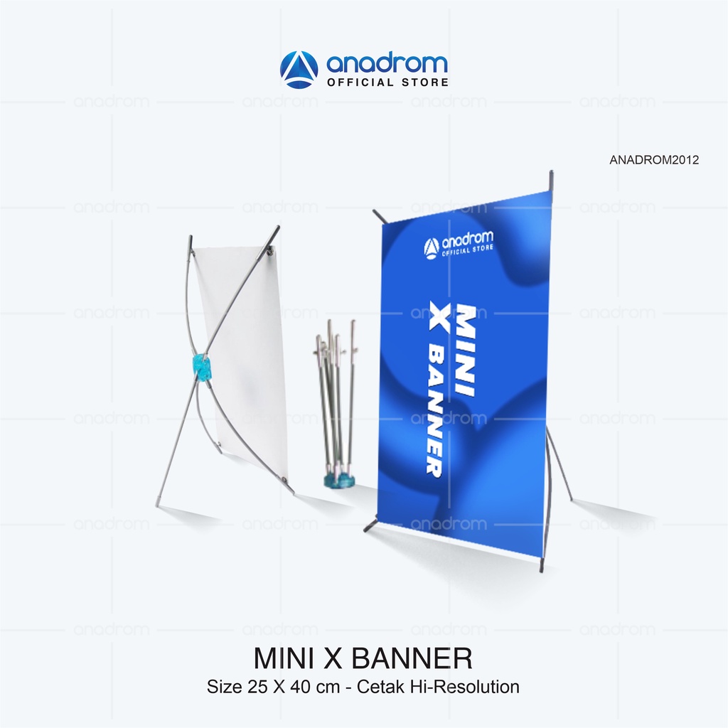 Jual Mini X Banner 25 x 40 cm | Free Design | Anadrom 2012 | Shopee ...