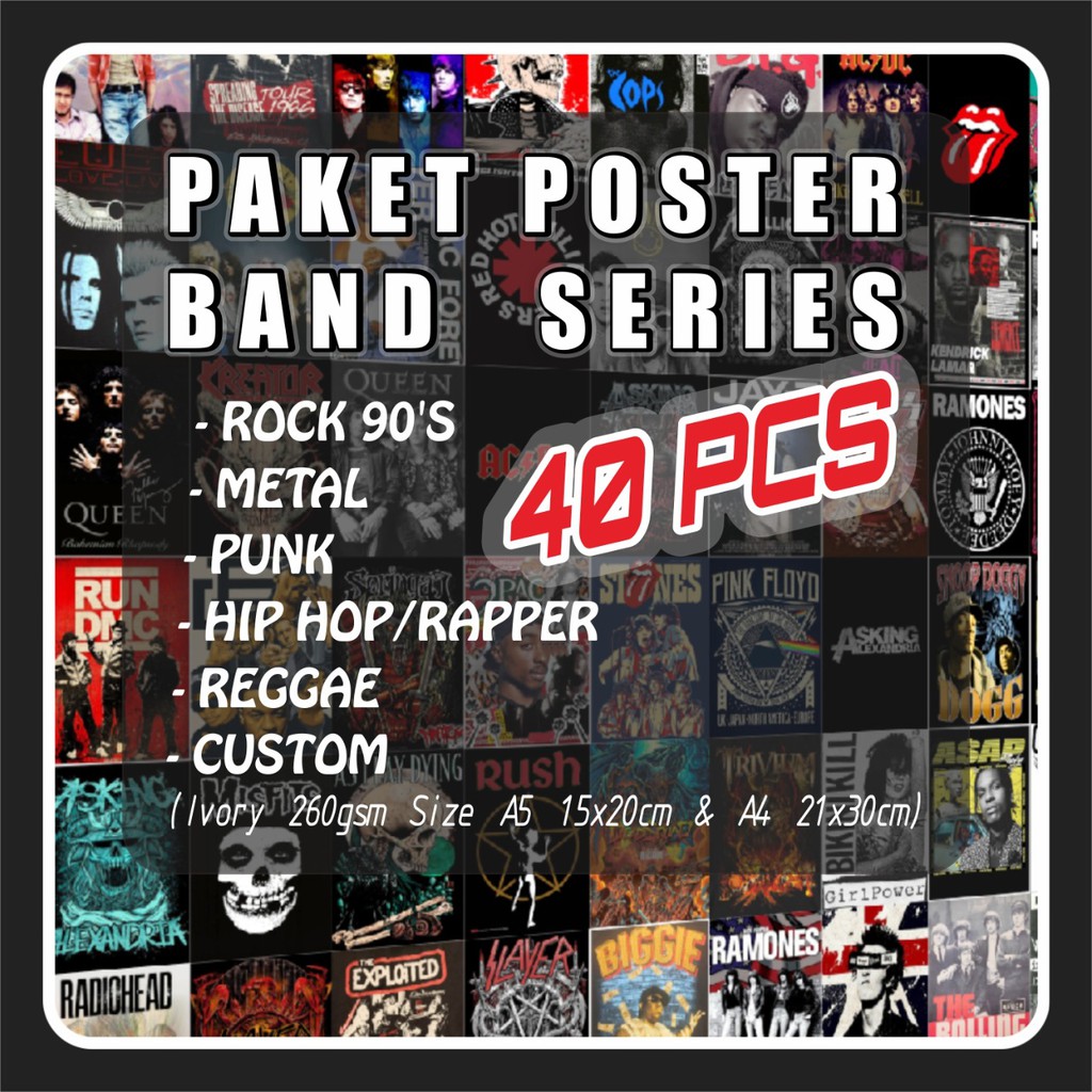 Jual [40 PCS] POSTER BAND SERIES PUNK / ROCK / METAL / HIP HOP / RAPPER ...