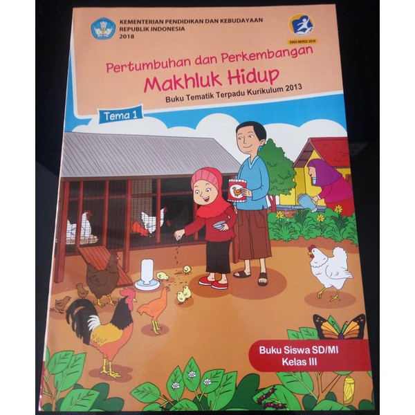 Jual Promo terbaru Buku SD - Kelas 3 Tema 1 - Pertumbuhan & Perkembangan Makhluk Hidup - Edisi ...