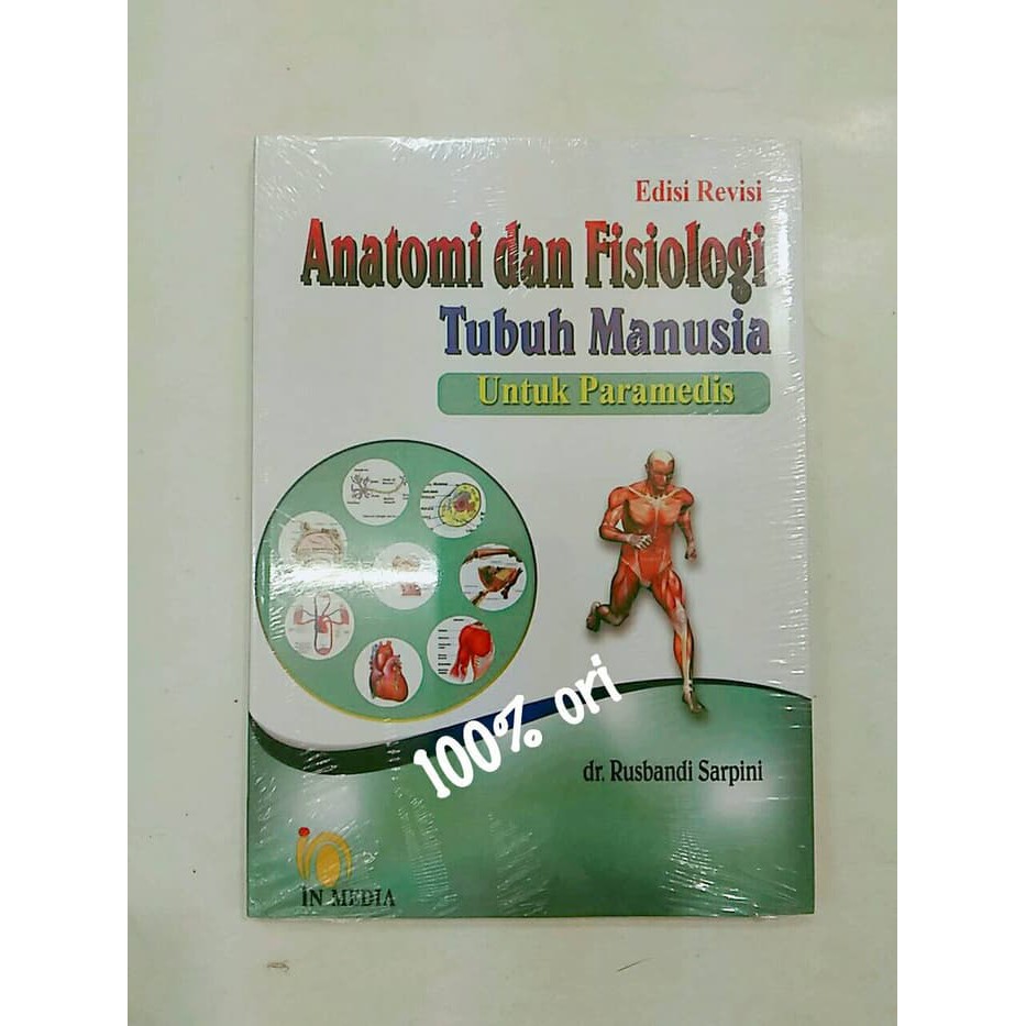 Jual anatomi dan fisiologi tubuh manusia untuk paramedis | Shopee Indonesia