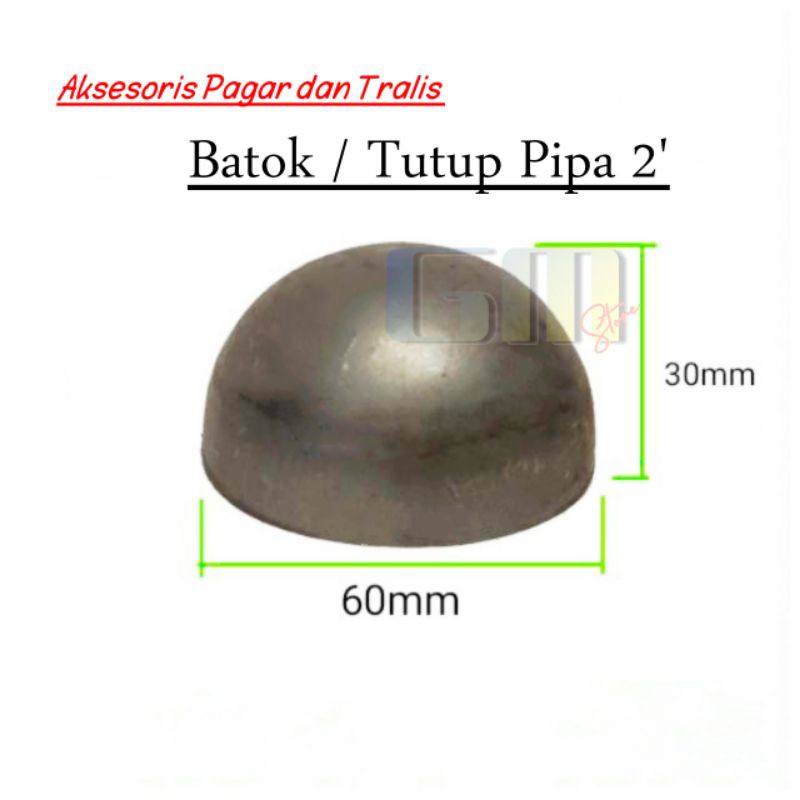 Jual Batok Dop Tutup Pipa Besi 2 inch Ornamen aksesoris Pagar Besi ...