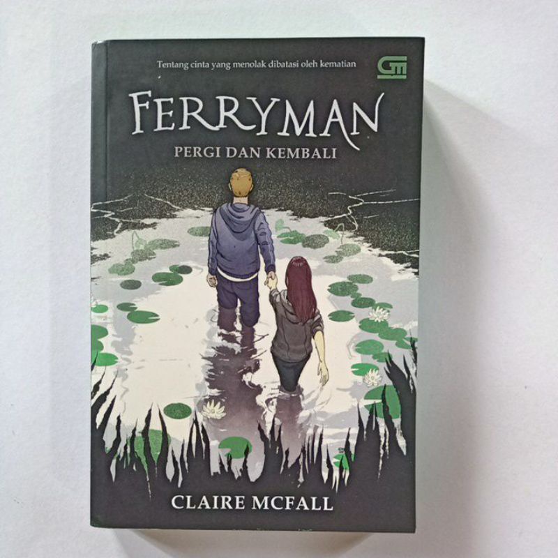 Jual Preloved original novel Ferryman (Pergi dan Kembali) oleh Claire ...