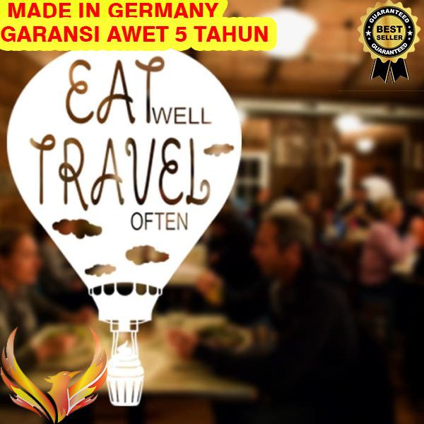 Jual TERMURAH Stiker Eat Well Tour Travel Cafe Wisata Kaca Dinding ...