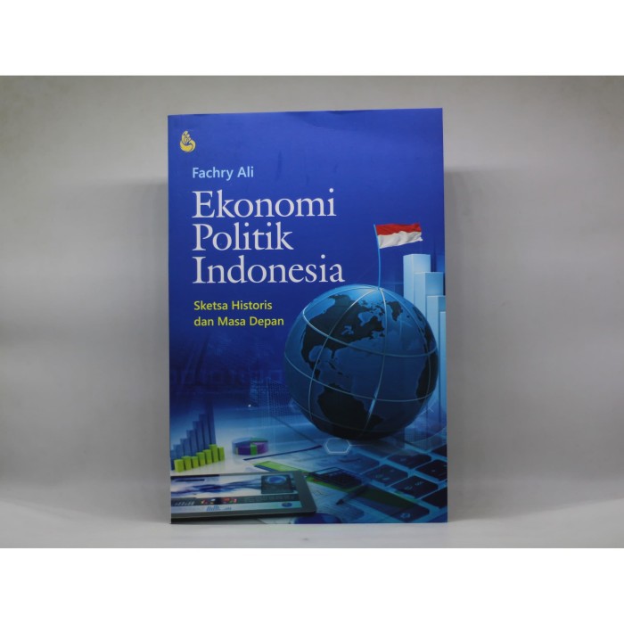 Jual INTRANS PUBLISHING - Ekonomi Politik Indonesia - Fachry Ali | Shopee Indonesia