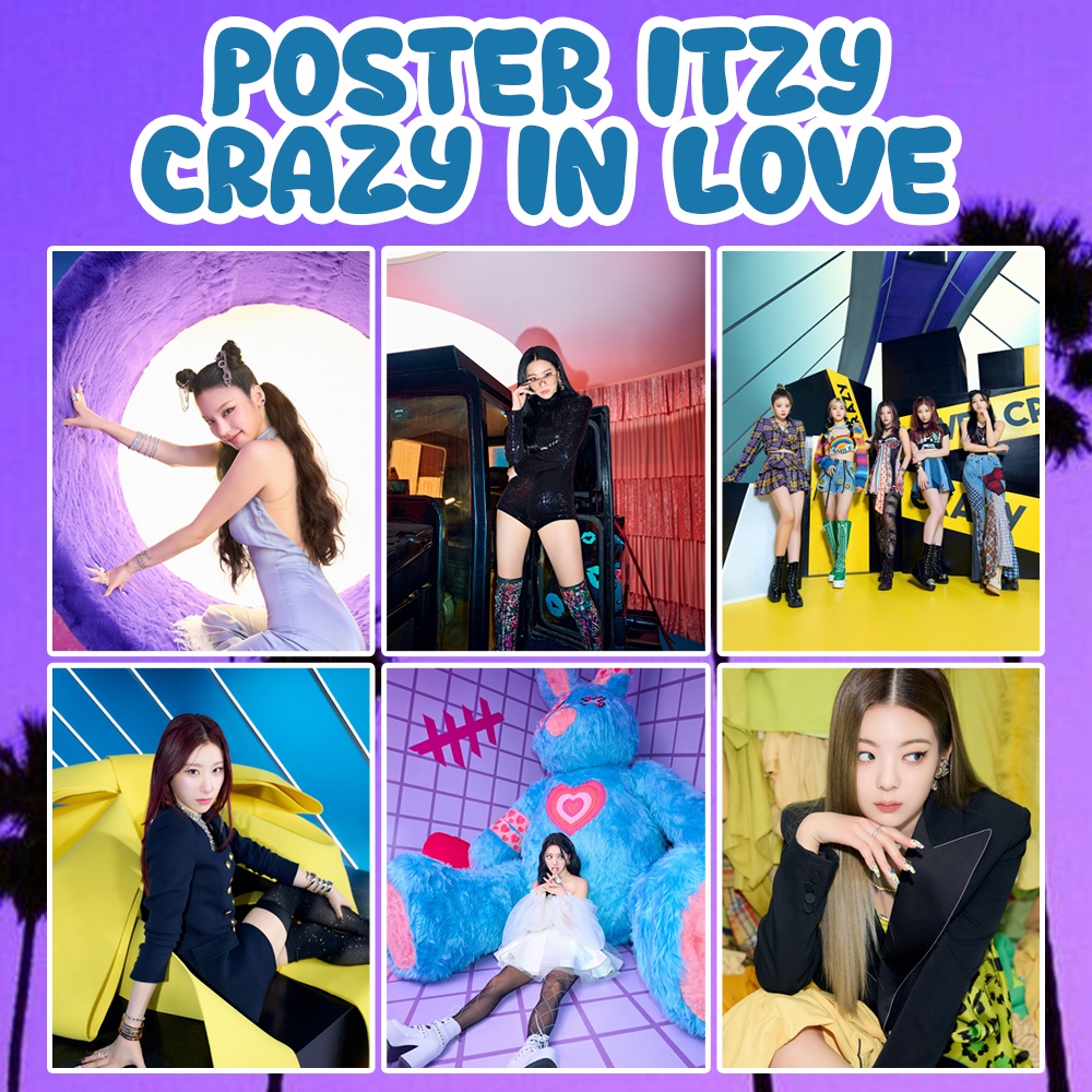 Jual Poster ITZY LOCO CRAZY IN LOVE - Poster Kpop A4 A5 A6 Murah (Part ...