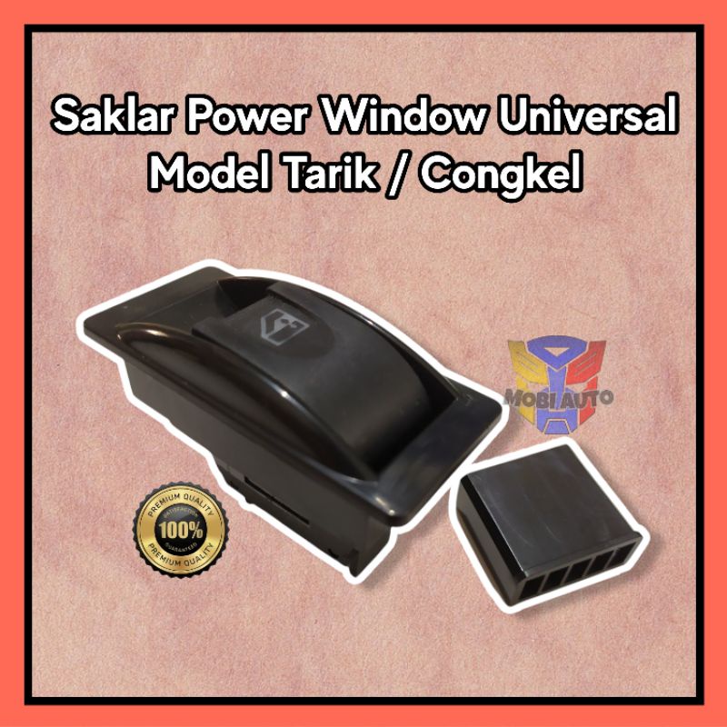 Jual Saklar Switch Tombol Power Window Jendela Model Tarik / Congkel ...