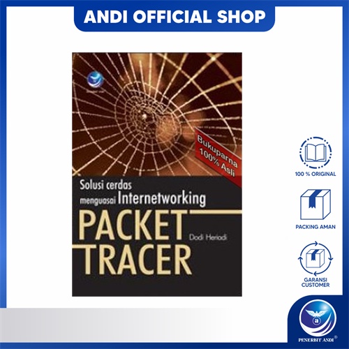 Jual Penerbit Andi - Solusi Cerdas Menguasai Internetworking Packet ...