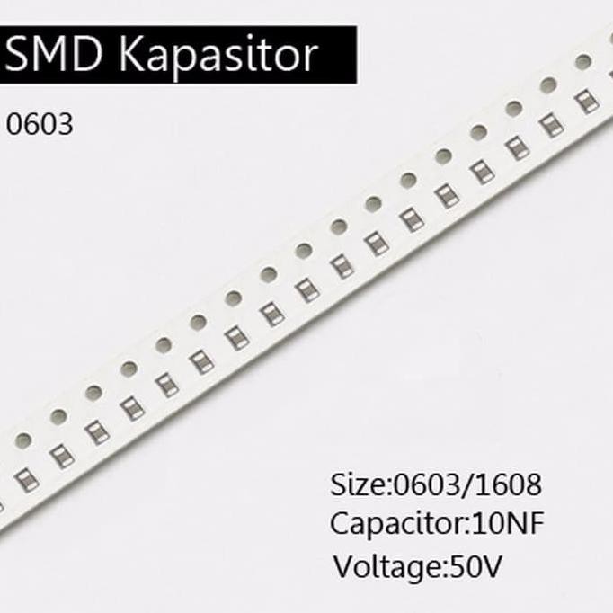 Jual Capasitor Capacitor 0603 10Nf 10 Nf N Smd 1608 103K 50V Kapasitor ...