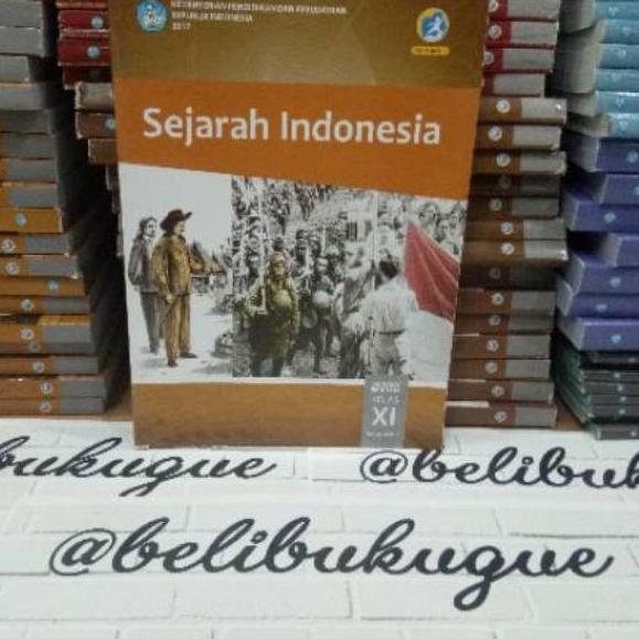 Jual Model Baru Buku Paket Sejarah Indonesia Kelas 11 Sma Semester 1 Kurikulum 2013 