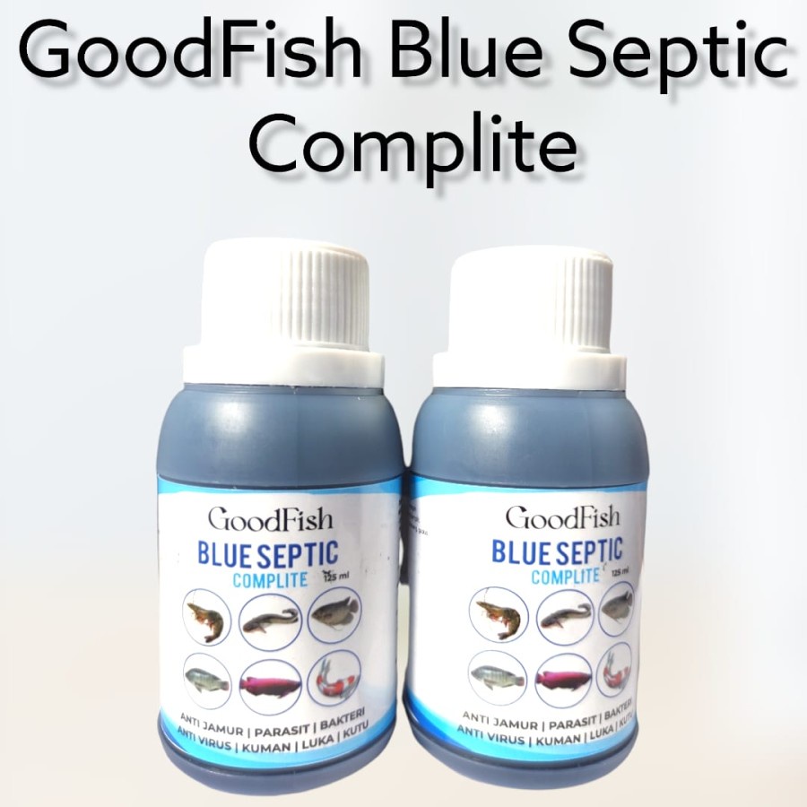 Jual 032 GOODFISH BLUE SEPTIC OBAT IKAN ANTI JAMUR DAN PARASIT 125 ML ...