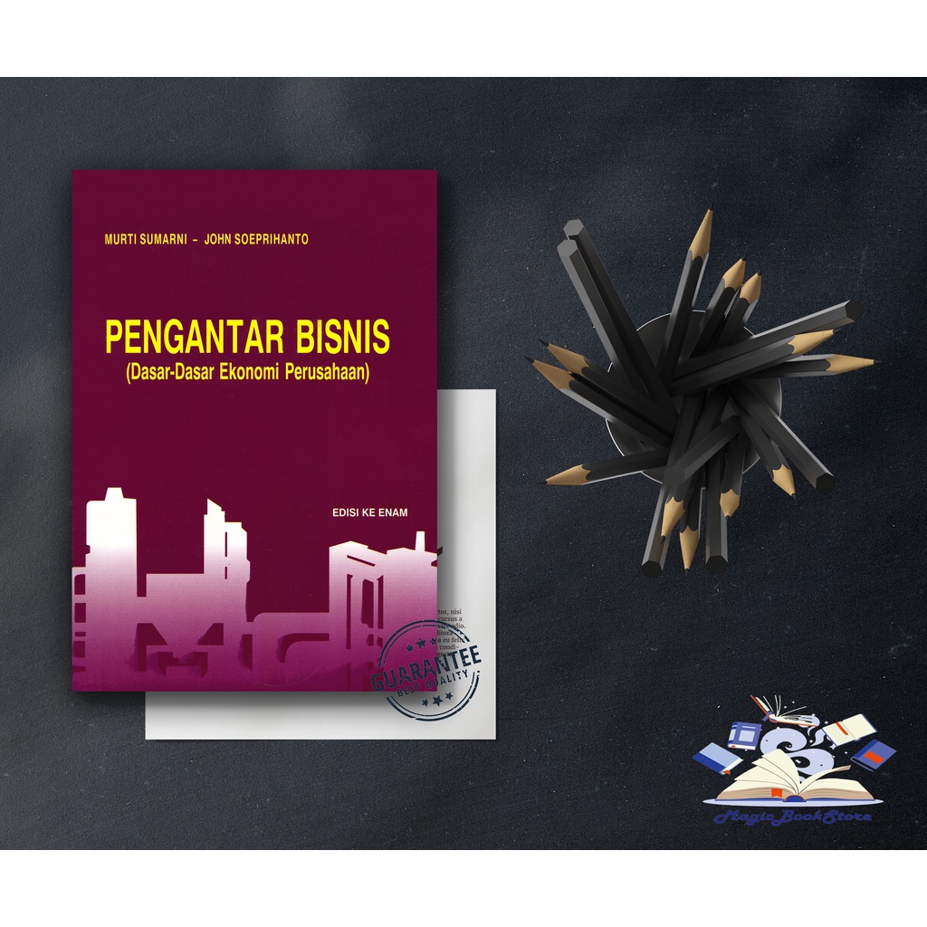 Jual Pengantar Bisnis Edisi Keenam By Murti Sumarni | Shopee Indonesia