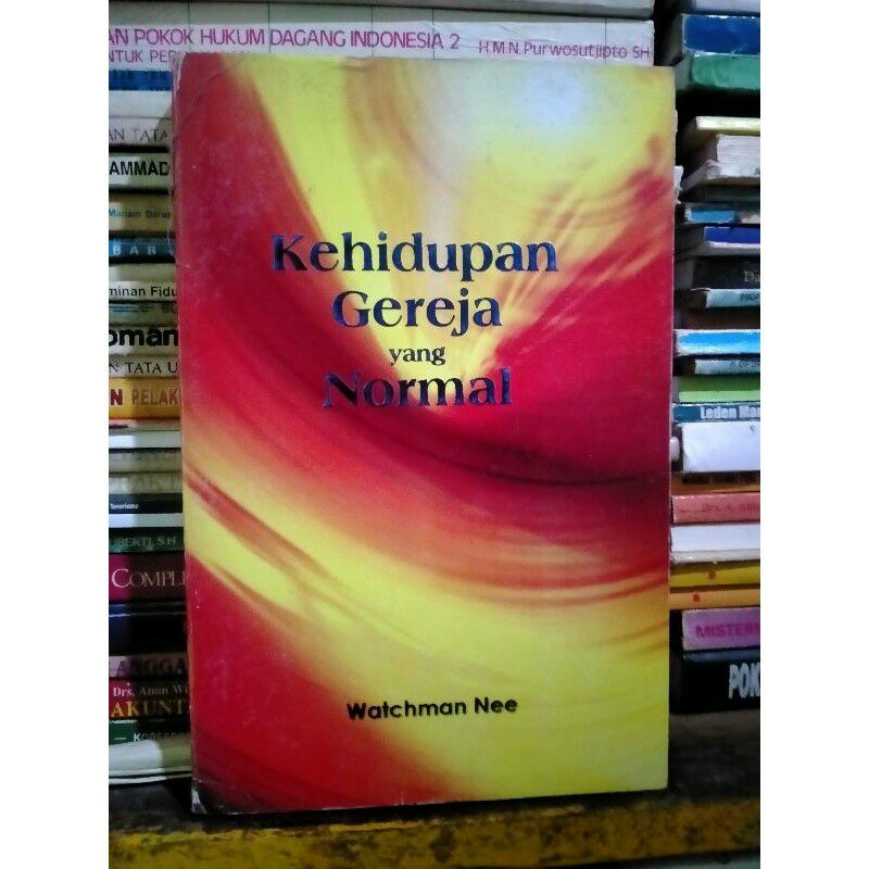 Jual Kehidupan Gereja Yang Normal - Watchman Nee | Shopee Indonesia
