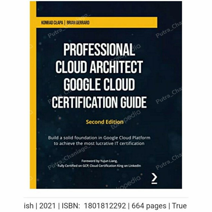 Jual Professional Cloud Architect Google Cloud Certification Guide 2nd ...