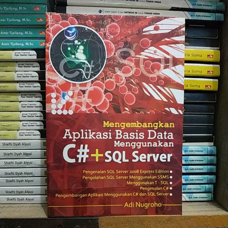 Jual Mengembangkan aplikasi basis data menggunakanC#+SQL Server ... Jual Mengembangkan aplikasi basis data menggunakanC#+SQL Server ...