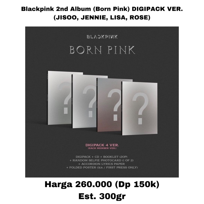 Jual Blackpink 2nd Album (Born Pink) DIGIPACK VER. (JISOO, JENNIE, LISA, ROSE) | Shopee Indonesia
