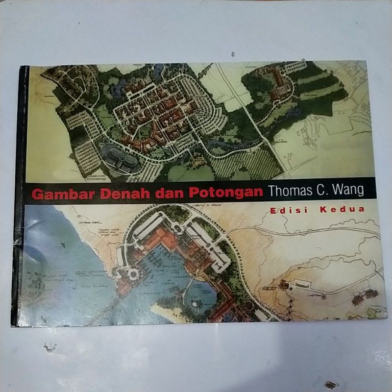 Jual Buku Gambar Denah dan Potongan By Thomas C.Wang Edisi Kedua ...