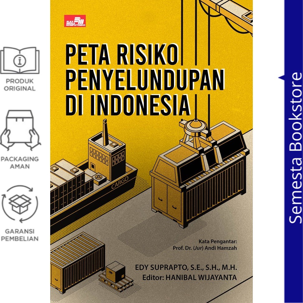 Jual Peta Risiko Penyelundupan Di Indonesia - Buku Ori Elex | Shopee ...