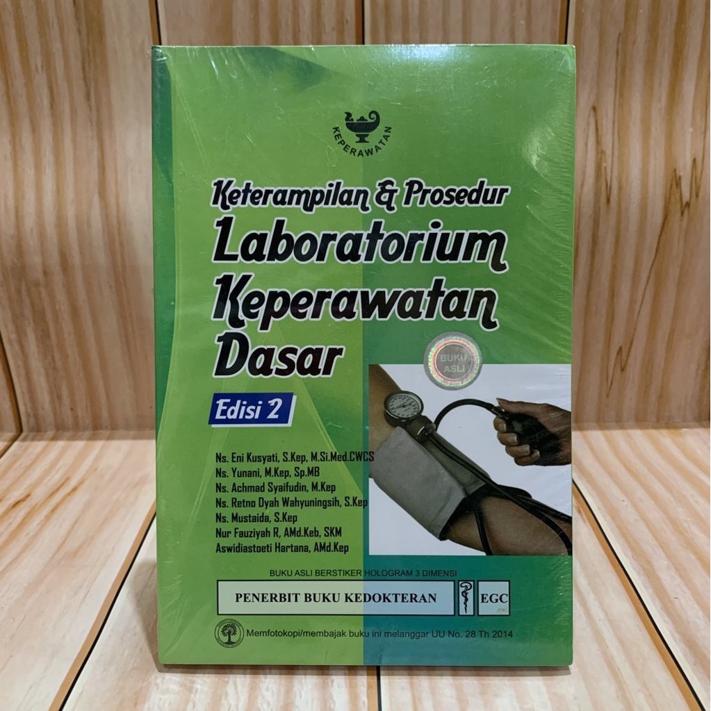 Jual BUKU KETERAMPILAN & PROSEDUR LABORATORIUM KEPERAWATAN DASAR EDISI 2 / ENI KUSYATI / EGC ...