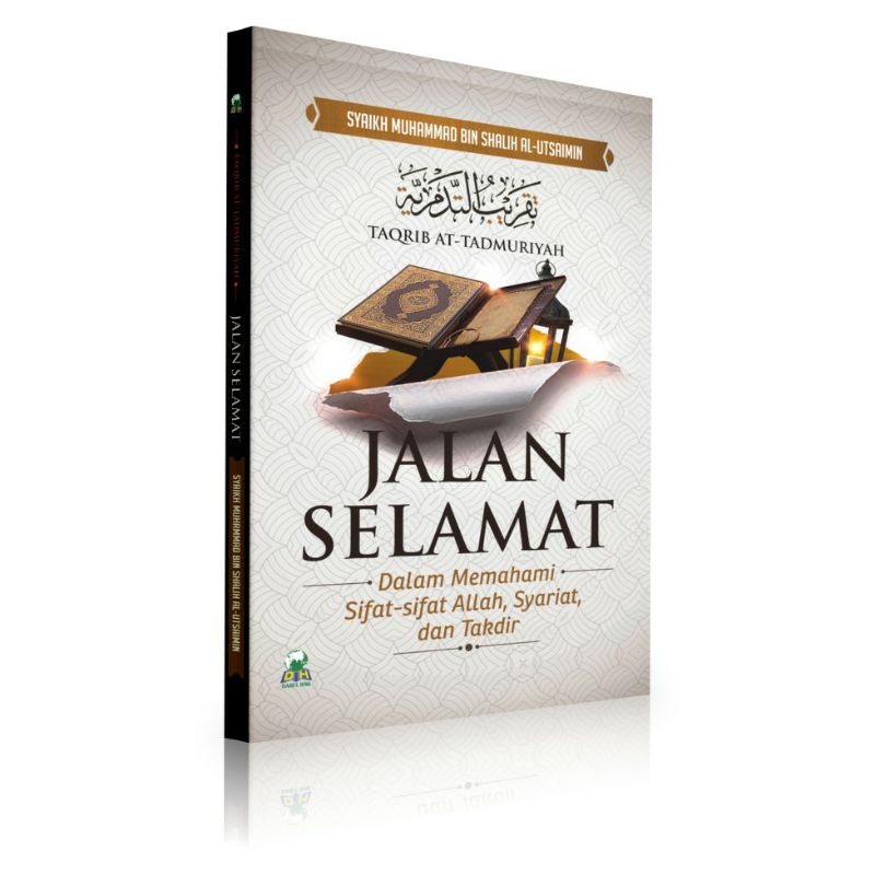 Jual JALAN SELAMAT DALAM MEMAHAMI SIFAT SIFAT ALLAH, SYARIAT DAN TAKDIR ...