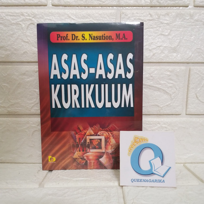 Jual Buku Asas-asas Kurikulum nasution BUMI AKSARA | Shopee Indonesia