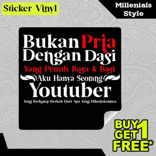 Jual Stiker Sticker Aku Hanya Youtuber Bukan Pria Dengan Dasi Tulisan ...