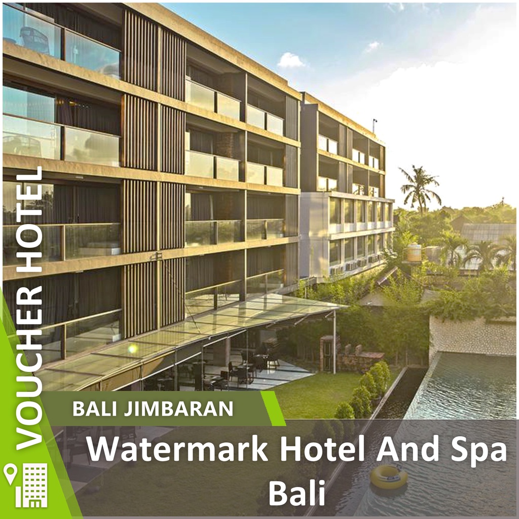 Jual Voucher Hotel Watermark Hotel And Spa Bali Indonesia | Shopee ...
